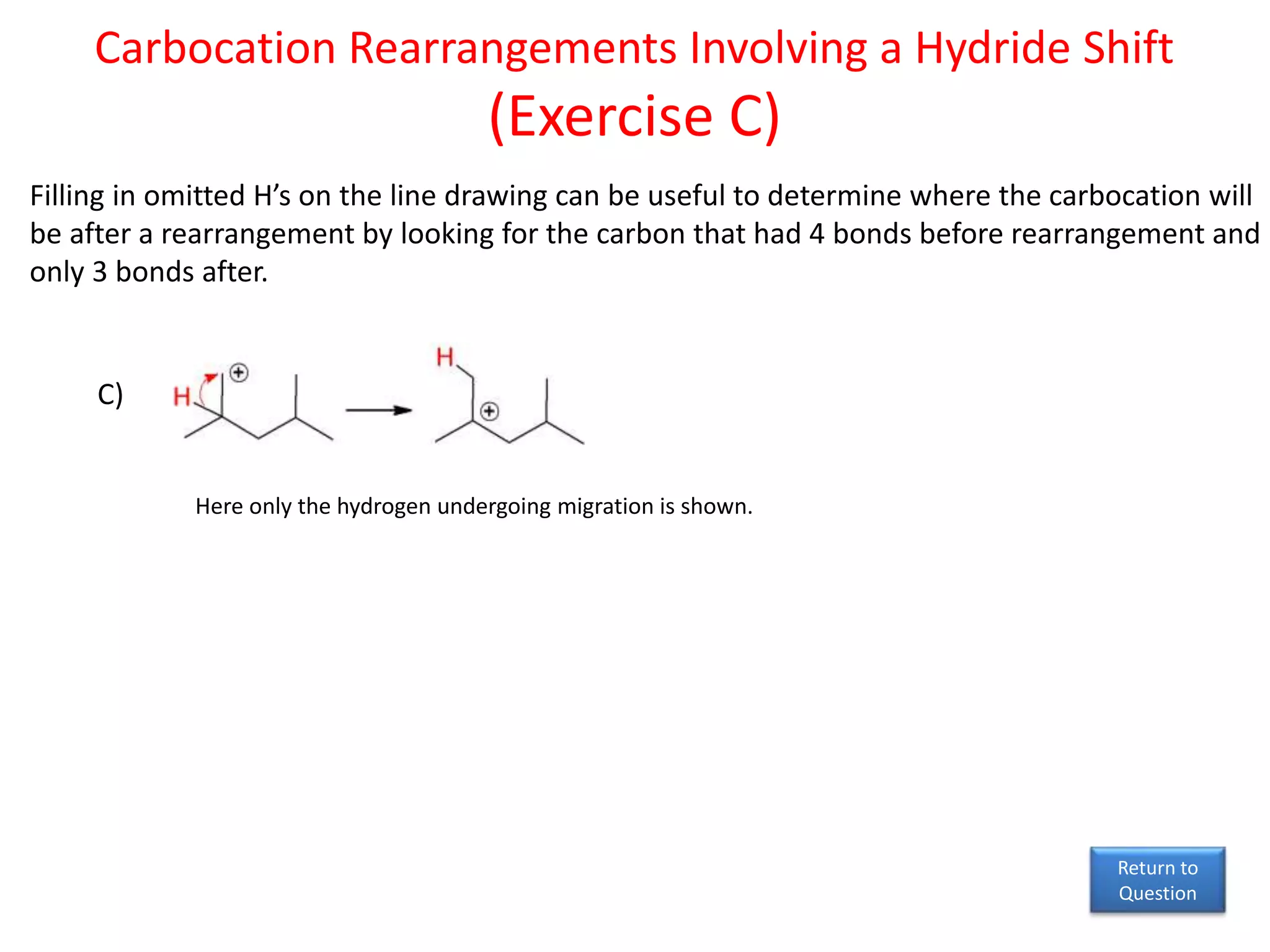 Carbocation rearrangement exercises v3.2 | PPTX