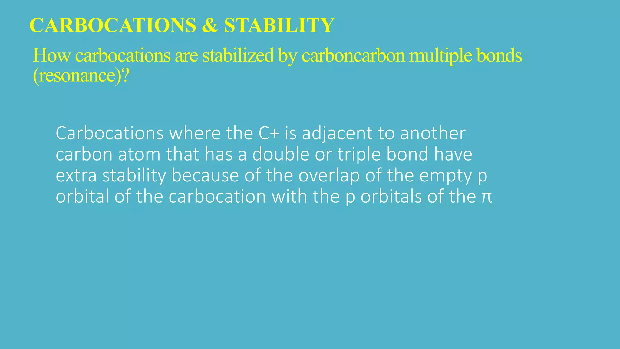 Carbocations and Their Stability | PPTX | Chemistry | Science