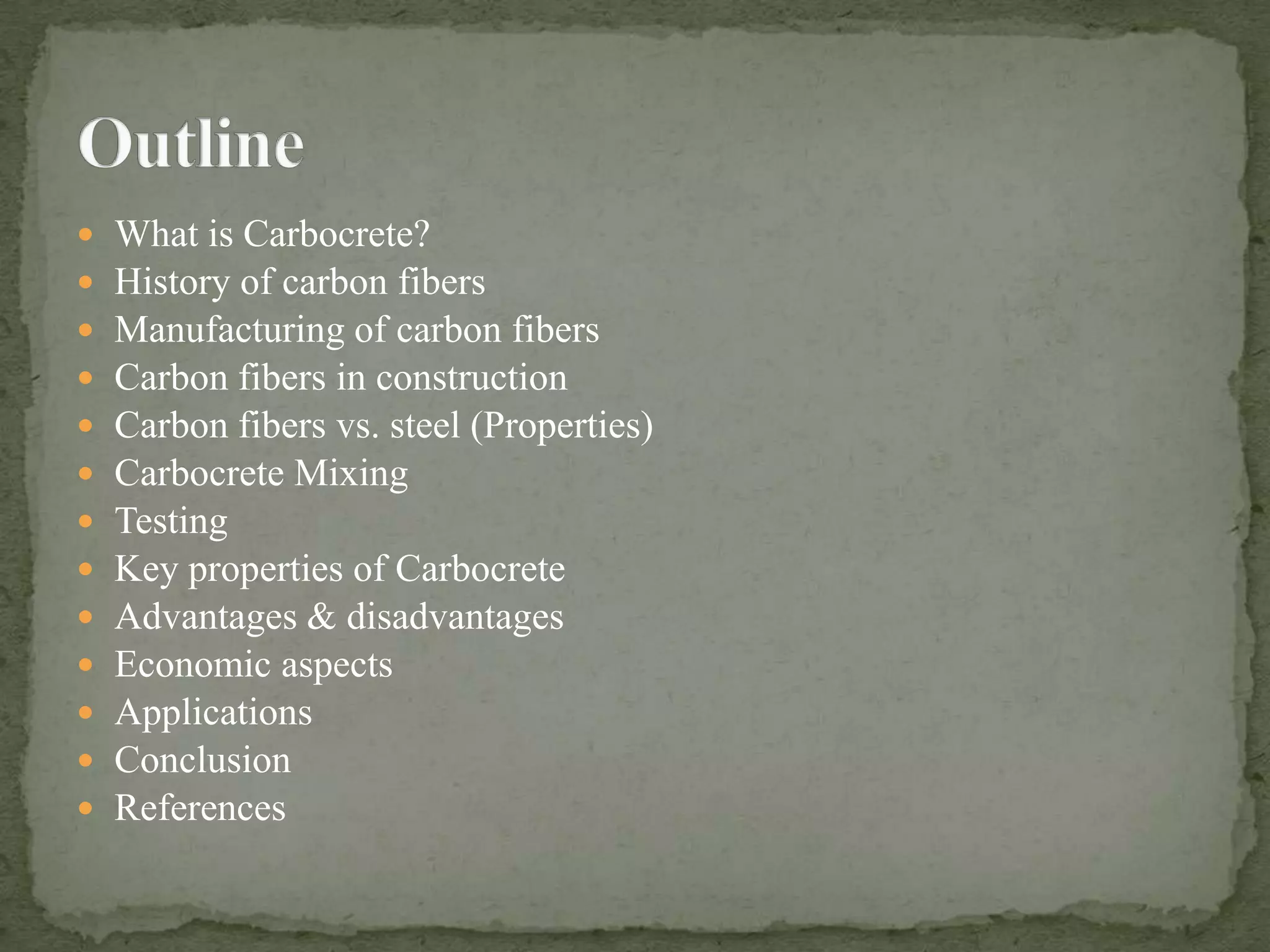 Carbon fiber reinforced concrete (Carbocrete) | PPTX