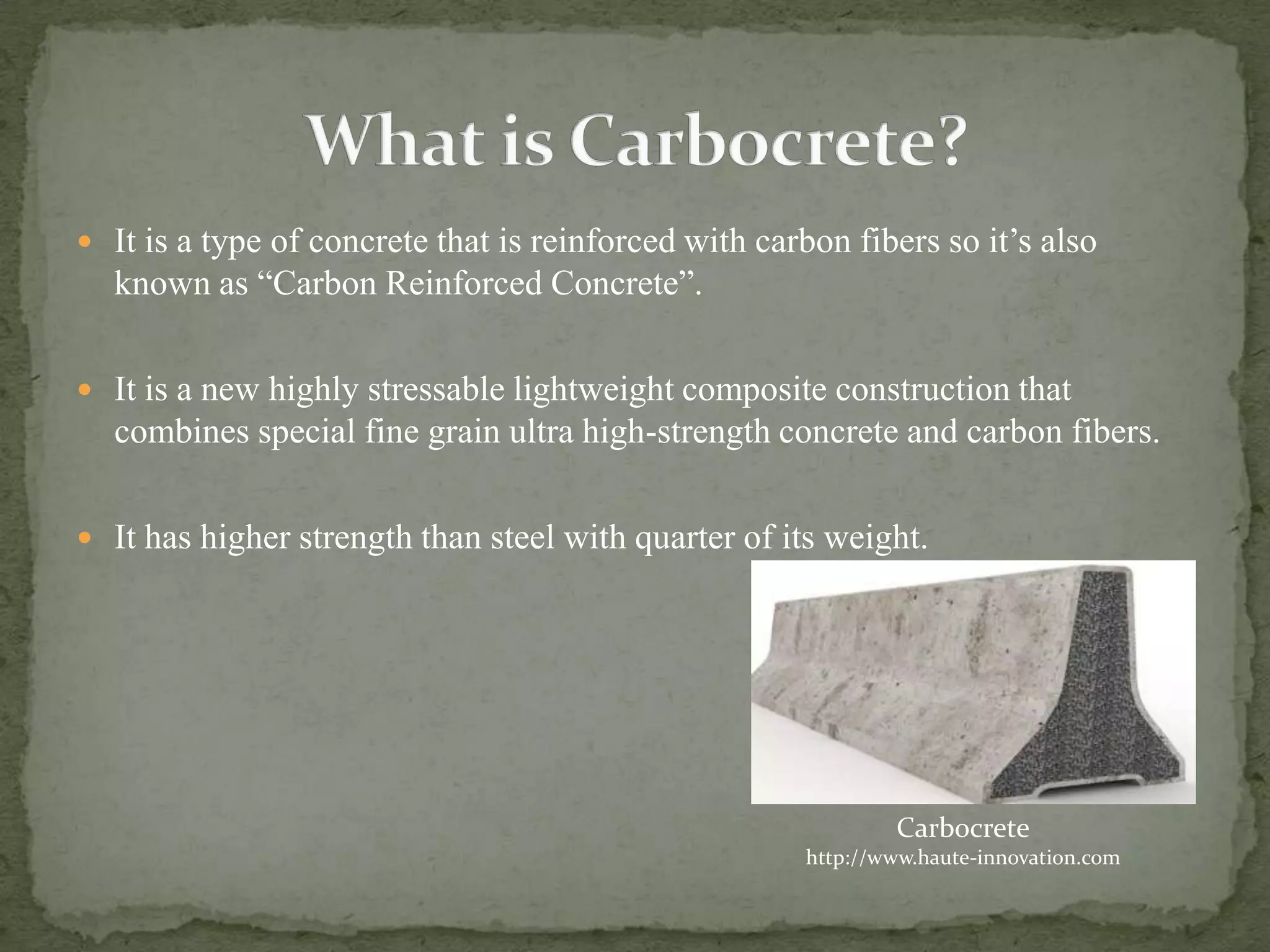 Carbon fiber reinforced concrete (Carbocrete) | PPTX