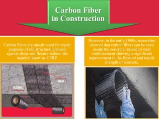 Carbon Fiber Reinforcement OR Carbocrete | PPT