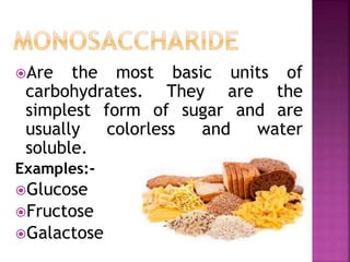 Monosaccharide Foods