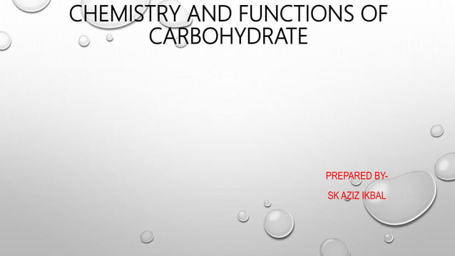 Carbohydrate: Chemistry & Function | PPT