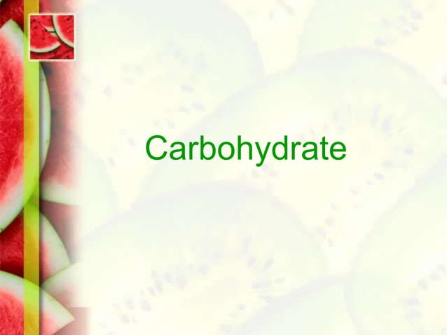 Carbohydrate.ppt