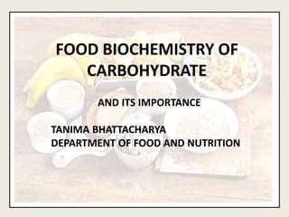 FOOD BIOCHEMISTRY OF CARBOHYDRATE.pptx