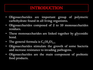 Carbohydrate oligosaccharides | PPTX