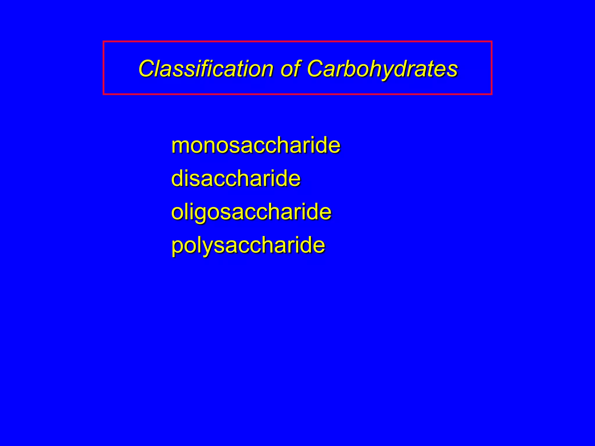 carbohydrate classification 1.ppt