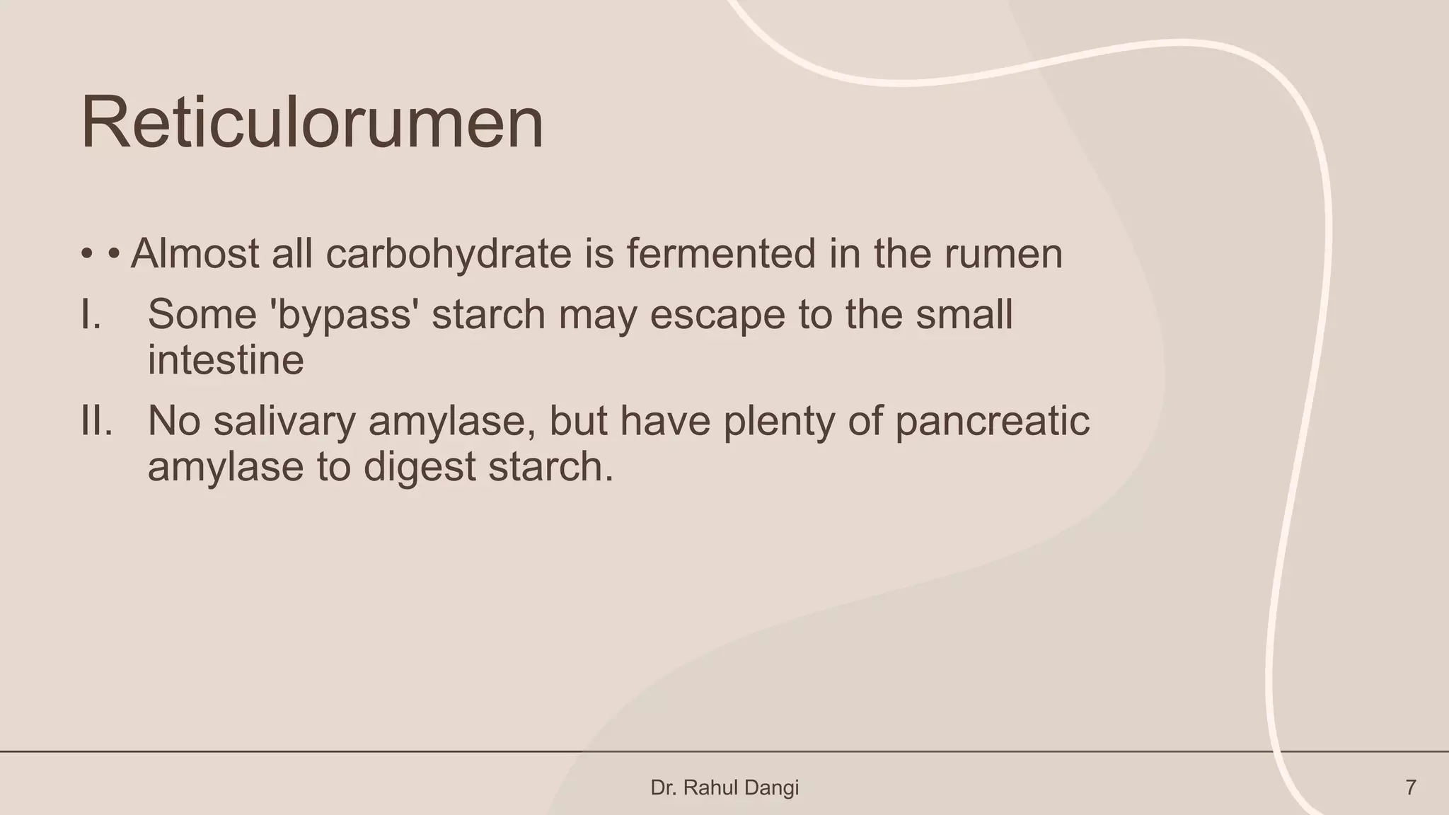 Carbohydrate digestion and metabolism in Ruminants Carbohydrate ...