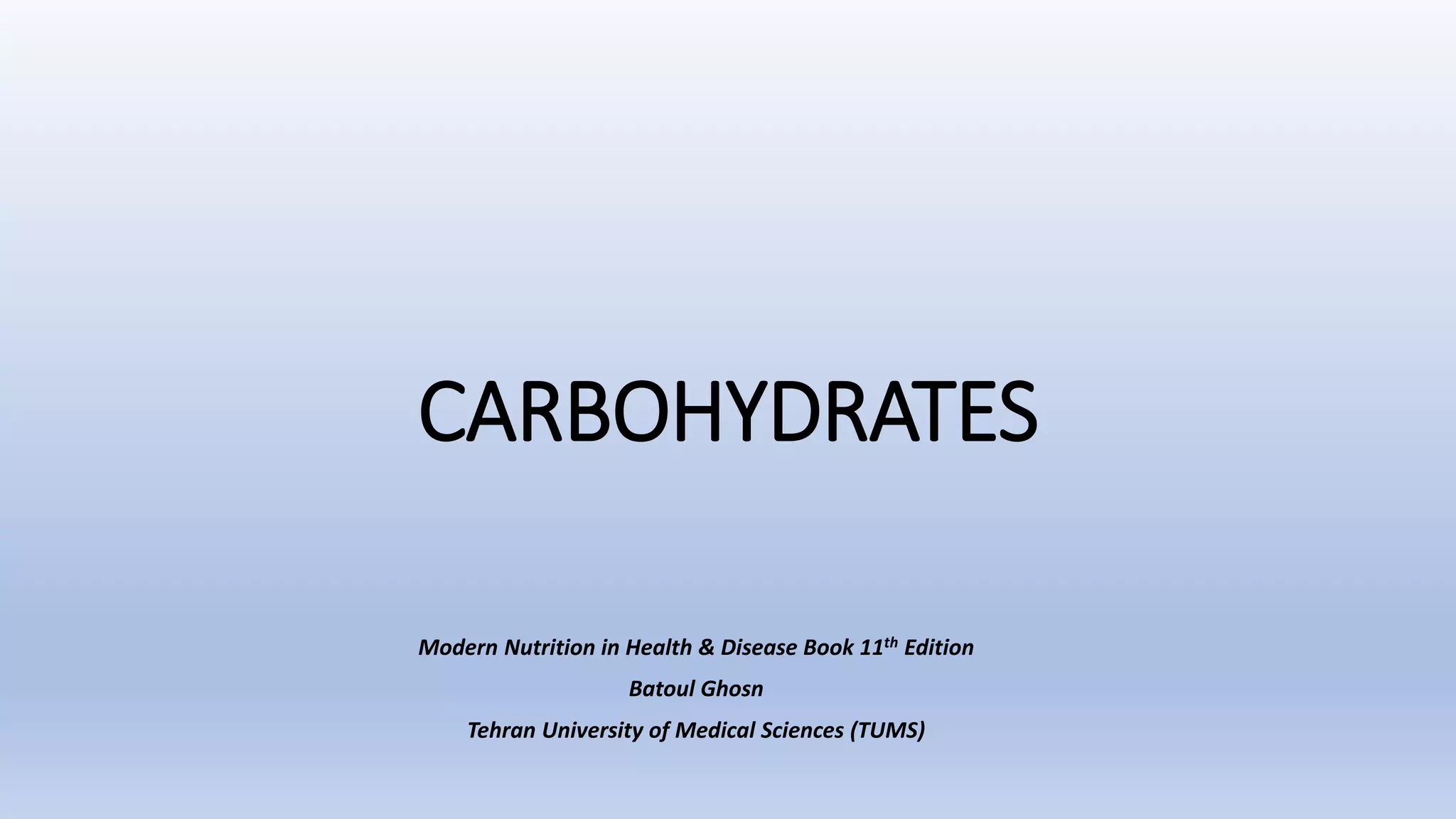Carbohydrates (Modern Nutrition in Health & Disease 11th edition Book ...