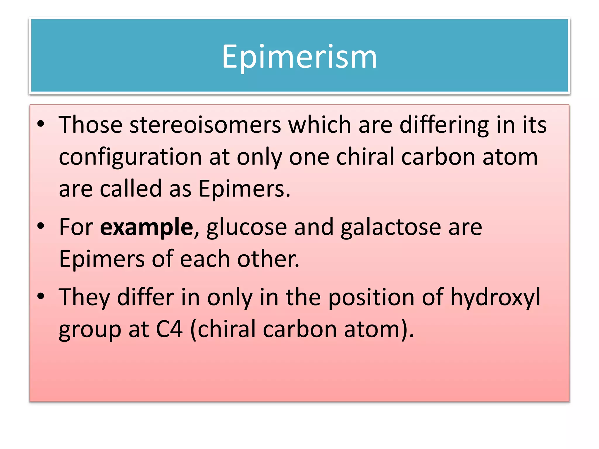 Carbohydrates classification, biochemical properties, isomerism and ...