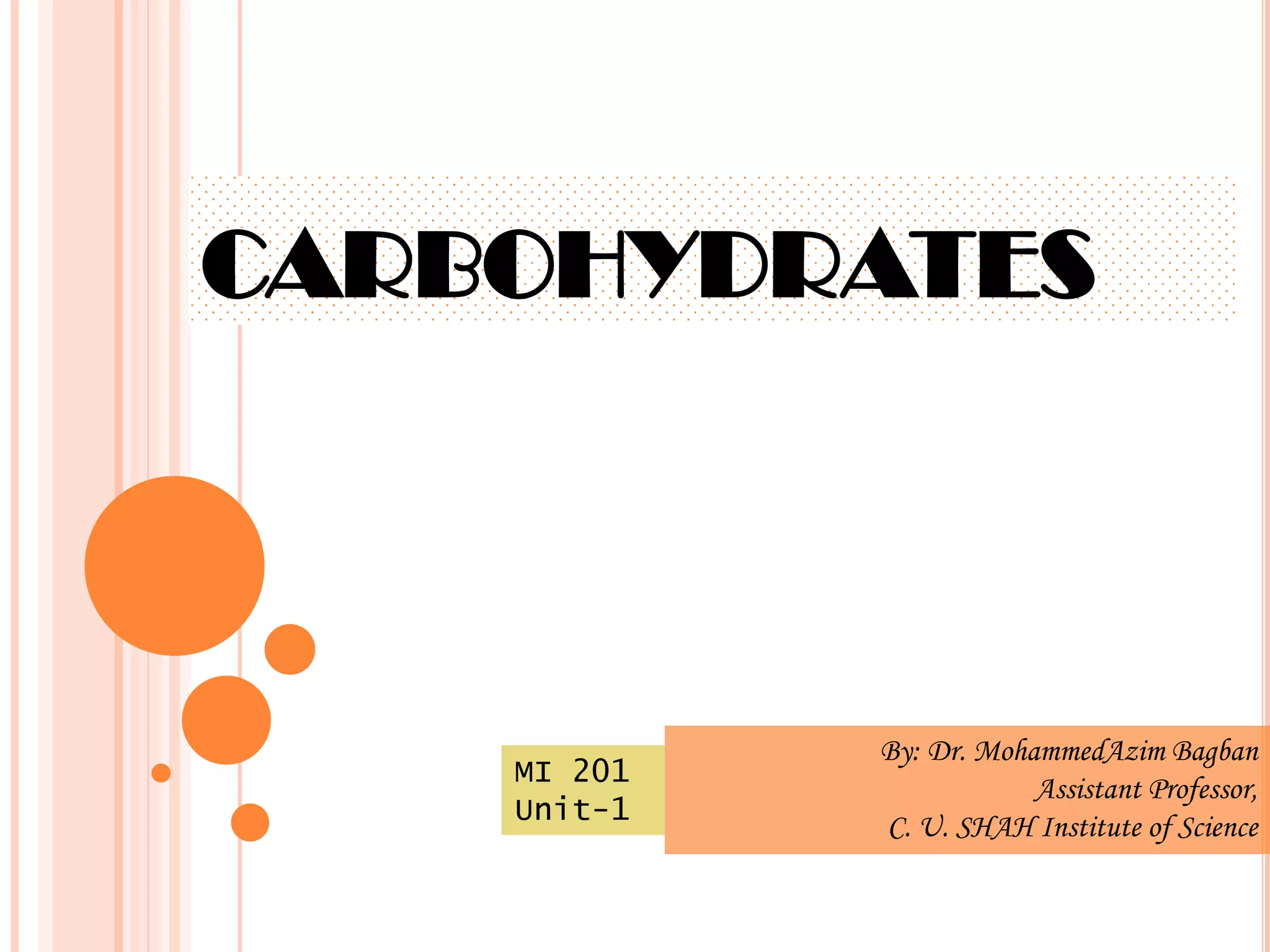 General Introduction and classification of Carbohydrates | PDF