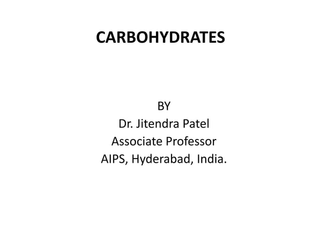 Carbohydrates- classification, identification and biosynthesis | PPTX