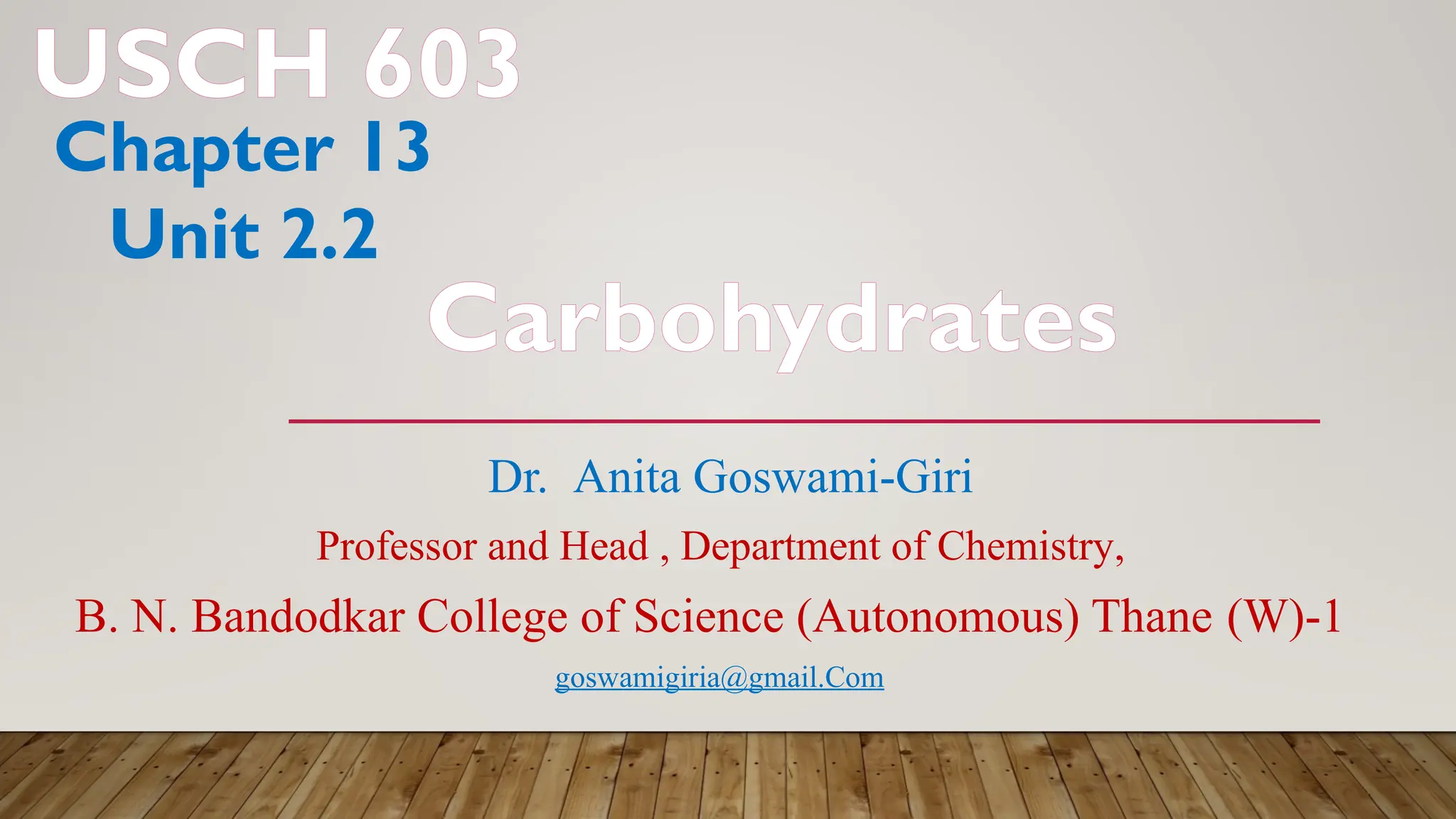 Carbohydrates , classification ,stereochemistry of D-glucose and ...