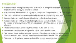 CARBOHYDRATES.pptx having introduction of carbohydrates , property ...