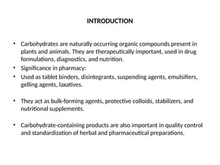 carbohydrates.pptx ( pharm .d 2nd year) pharmacognosy | PPTX