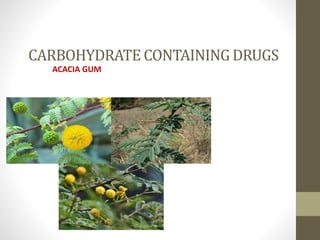 Carbohydrates acacia trgacantha | PPTX | Dental Health | Diseases and ...