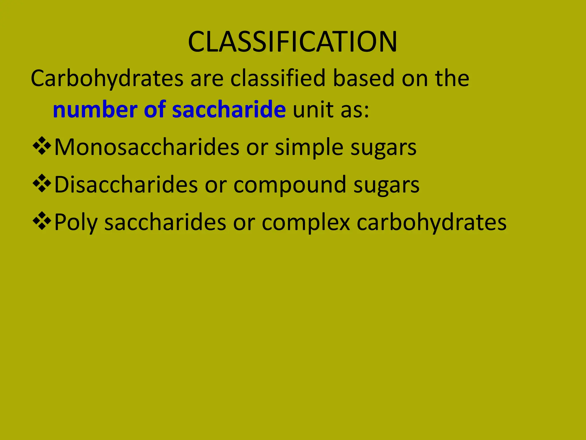 Carbohydrates - Classification based on Saccharides.ppt