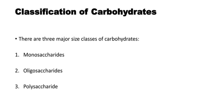 Carbohydrates and their classification | PPTX