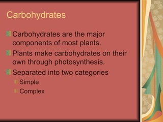 Carbohydratesfatsandproteins 120206131100-phpapp02 | PPT
