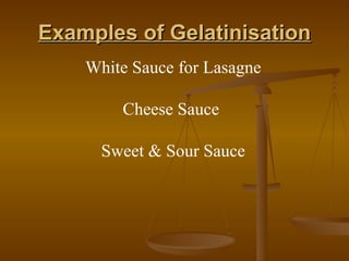 Carbohydrates; gelatinisation and modified starch | PPT