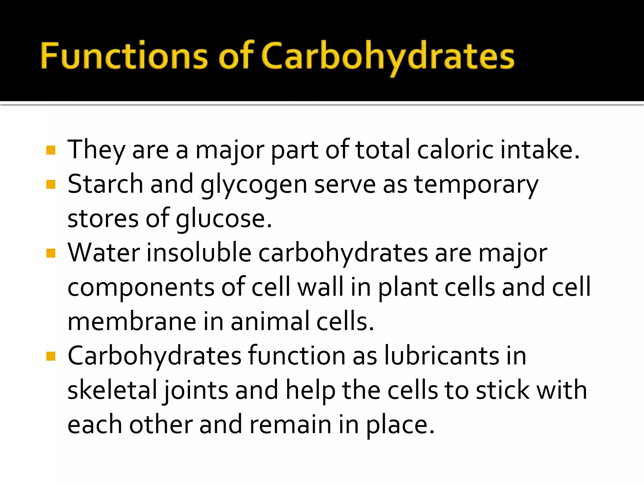 CARBOHYDRATES – PROPERTIES AND FUNCTIONS.ppt
