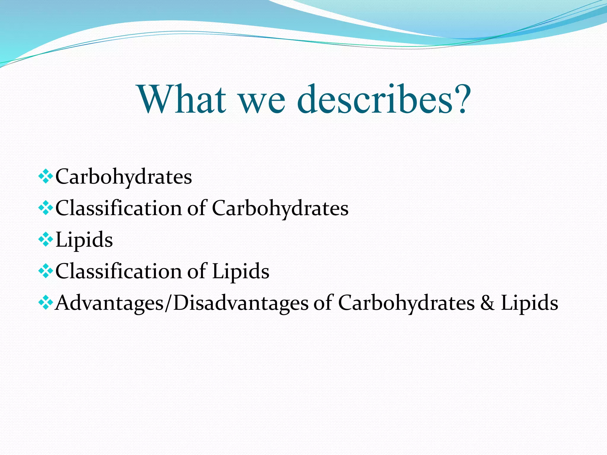 Carbohydrates and Lipids | PPTX