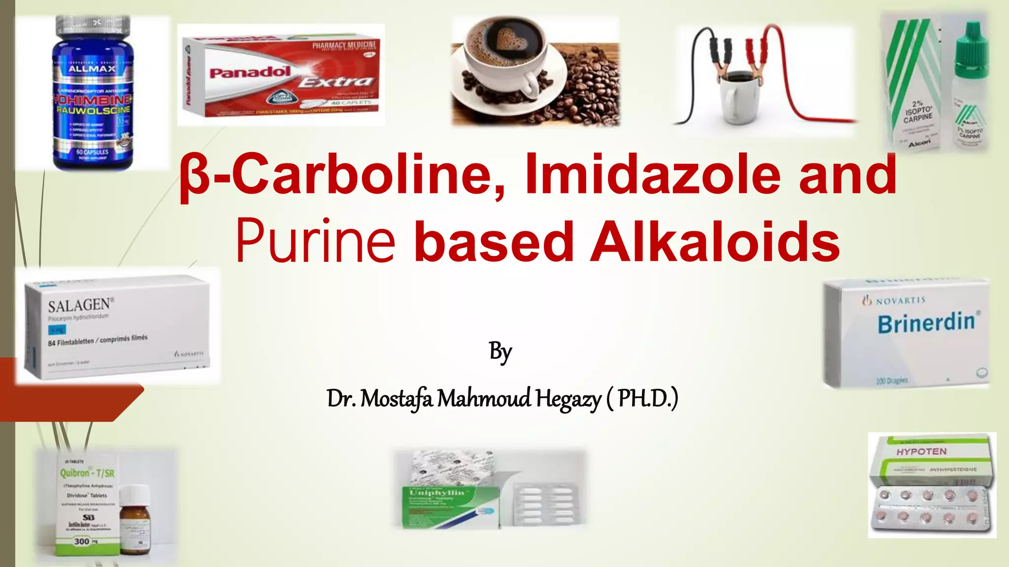 Carboline, imidazole and purine based alkaloids | PPTX