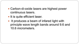 CARBON-DI-OXIDE(CO2) LASER.pptx