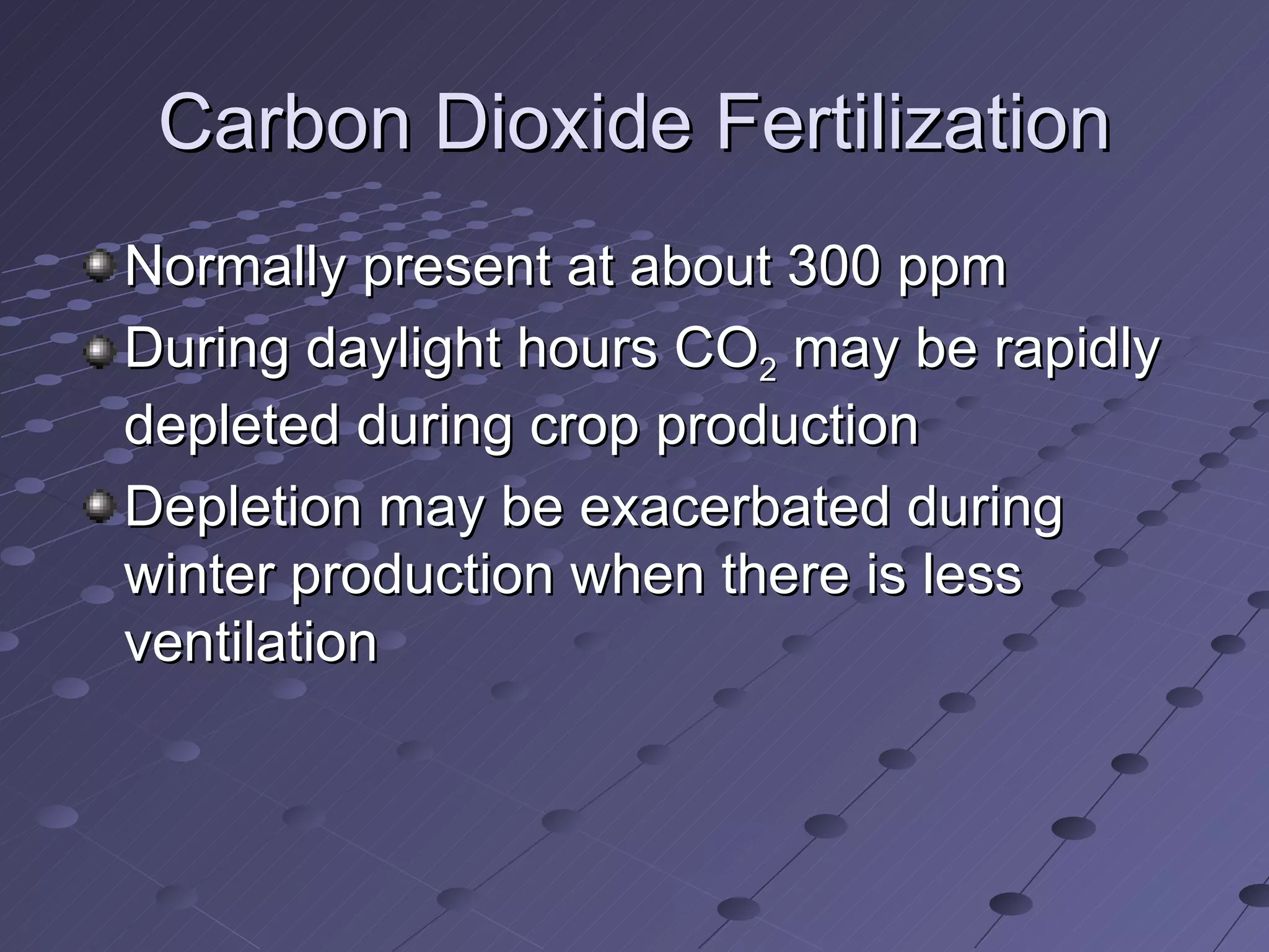 Carbon Dioxide Fertilization | PPT