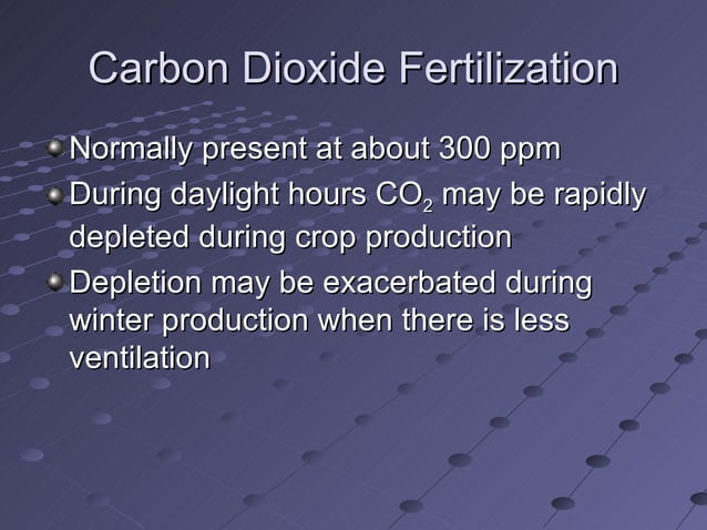 Carbon Dioxide Fertilization | PPT