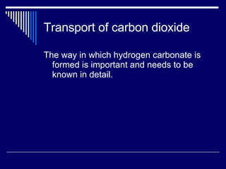 Carbon Dioxide Transport | PPT