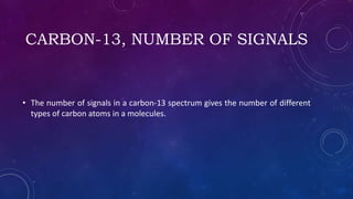 Carbon 13 NMR | PPTX