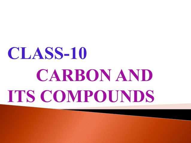 Carbon and its compounds | PPTX | Chemistry | Science