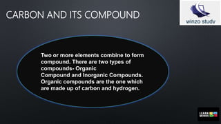 Carbon and its com;ound one shot class 10 | PPT