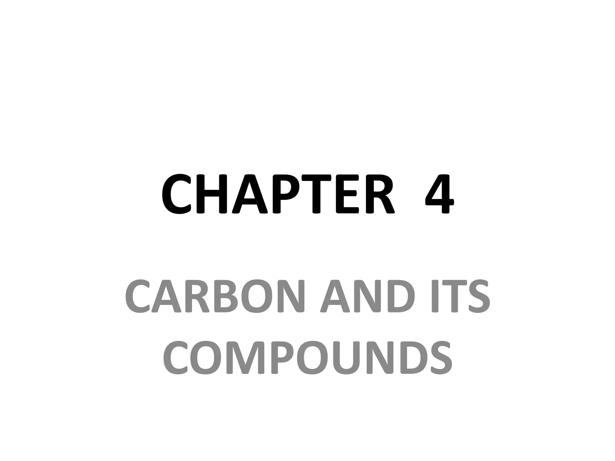 CARBON AND ITS COUMPOUNDS Class 10 .pptx