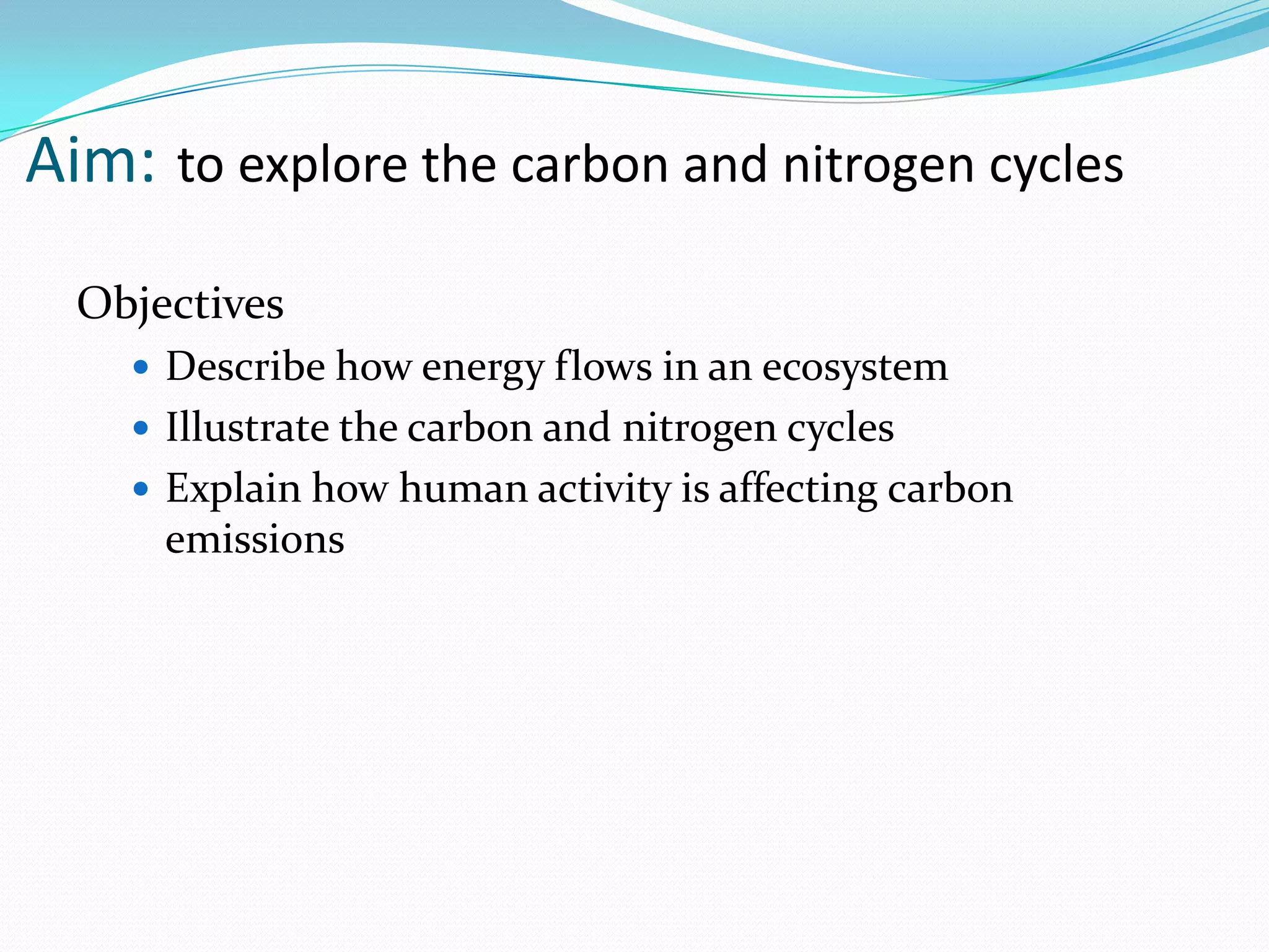 Carbon and nitrogen cycle | PPTX