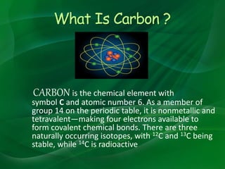 Carbon as a wonder compound | PPT