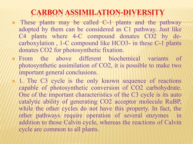 Carbon assimilation- Mechanisms & diversity