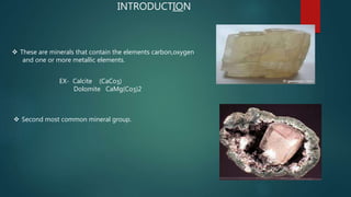 Carbonategroup of mineral | PPTX
