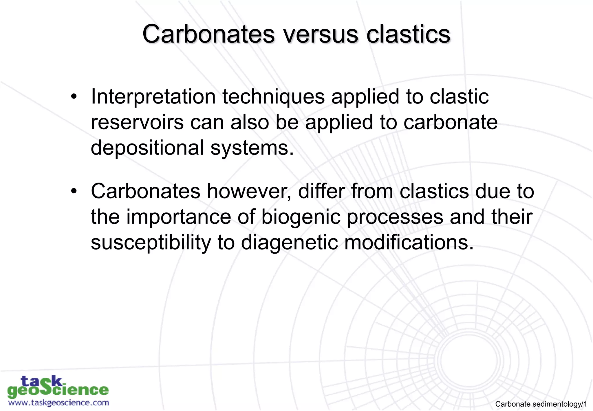 Carbonates versus clastics.ppt