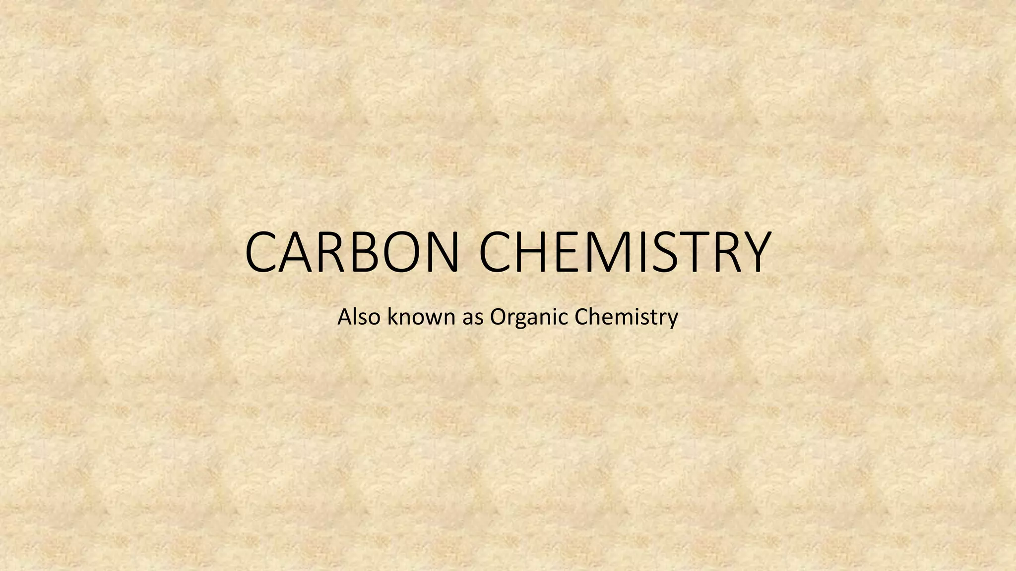 Carbon chemistry | PPTX