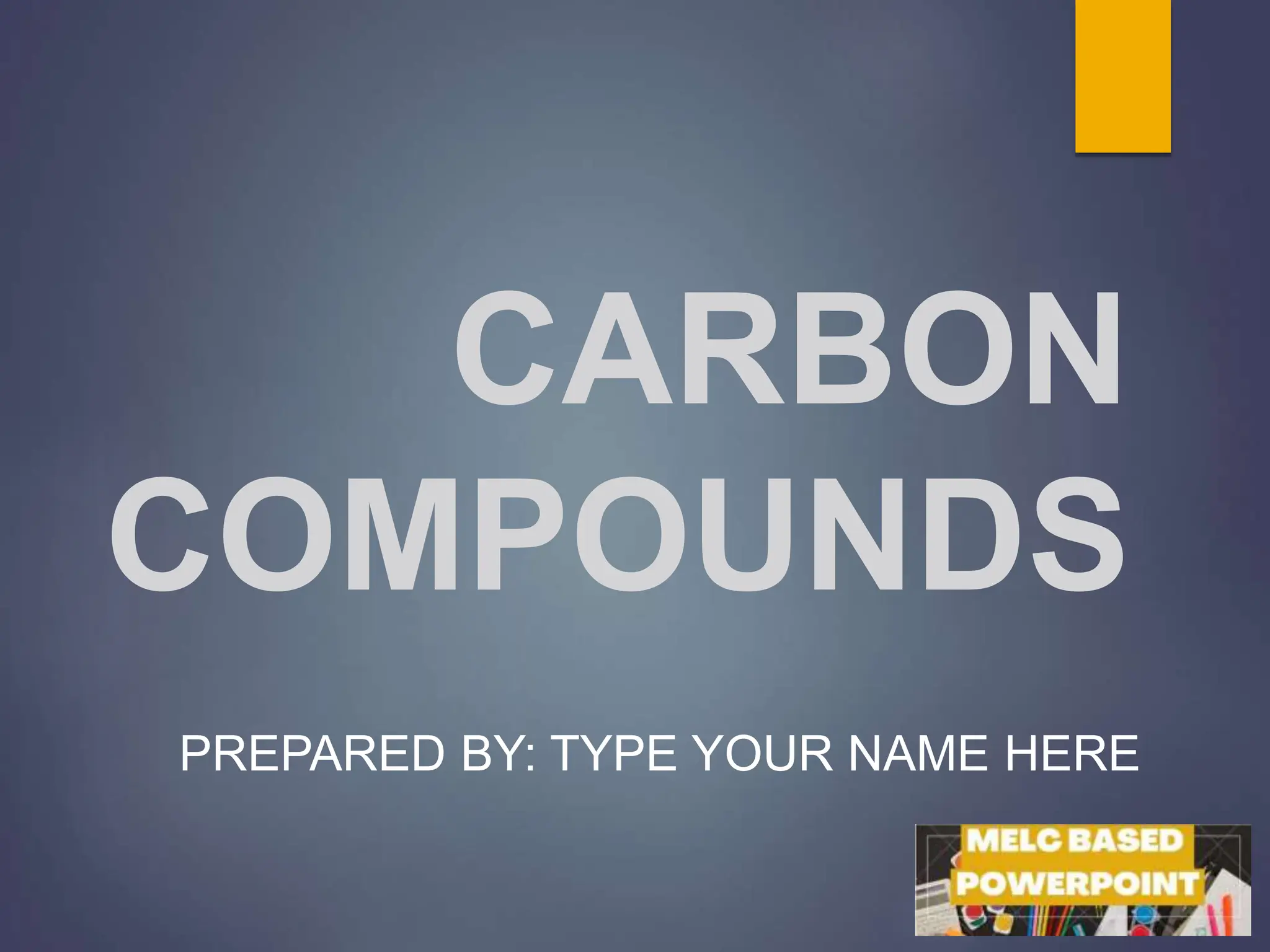 Carbon Compounds (Science 10) 2nd quarter | PPTX