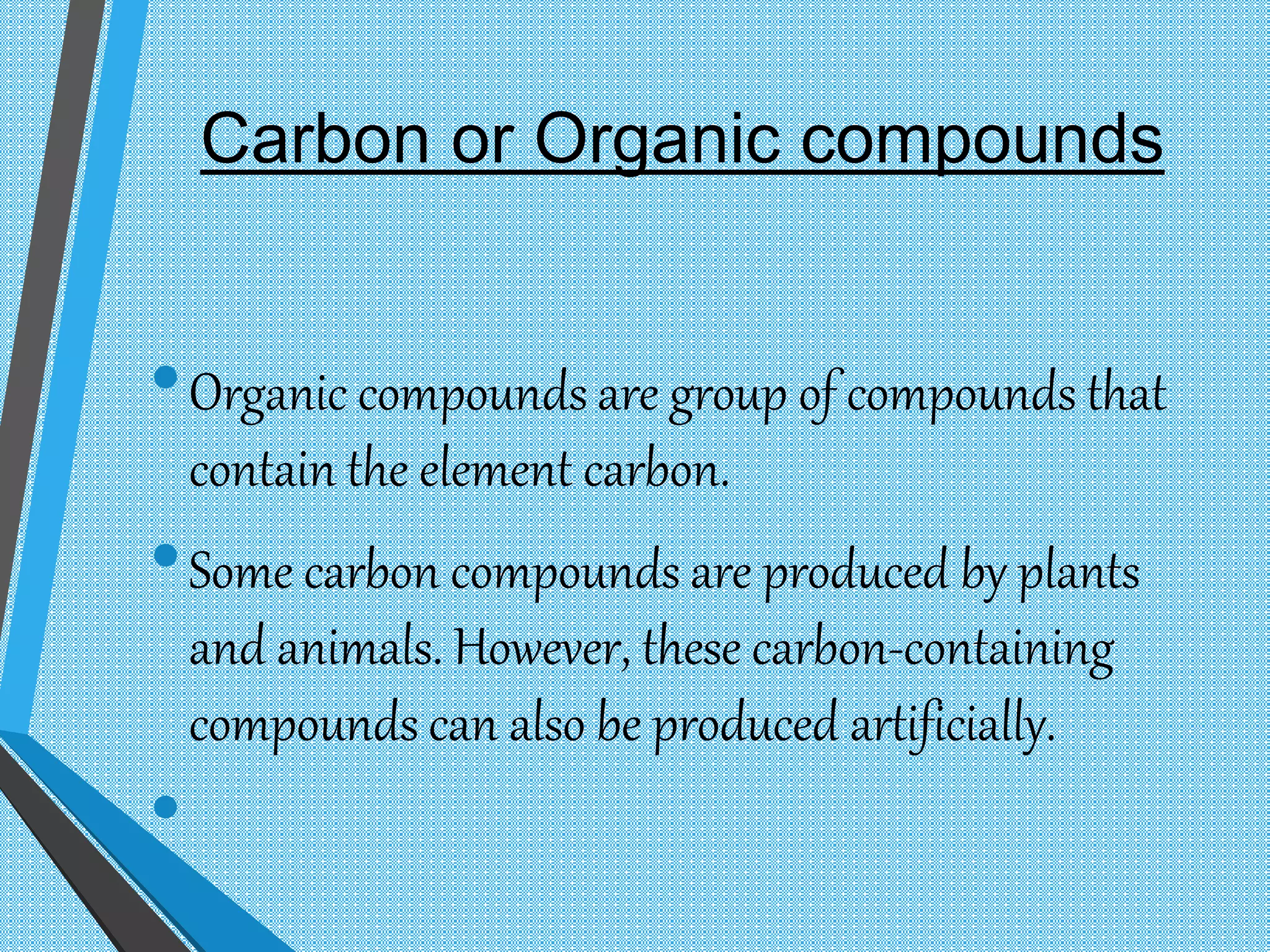 CARBON COMPOUNDS SCIENCE 9 | PPT