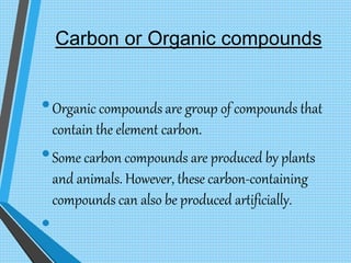 CARBON COMPOUNDS SCIENCE 9 | PPT
