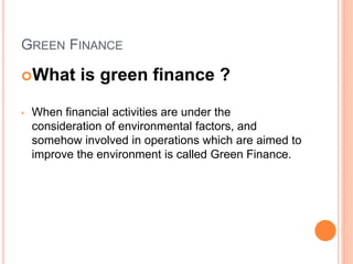 Carbon credit and green finance | PPTX