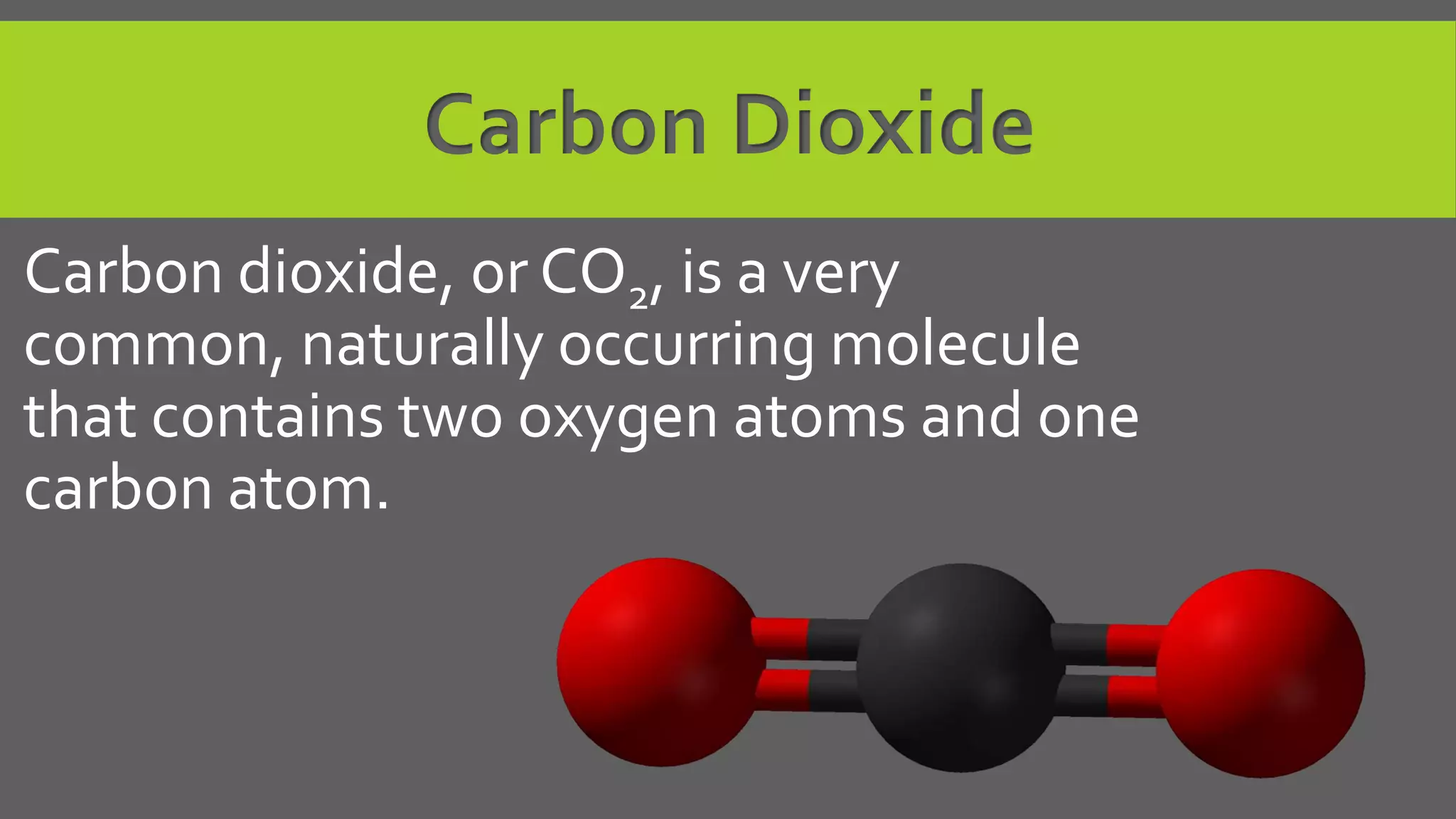 Carbon dioxide | PPTX