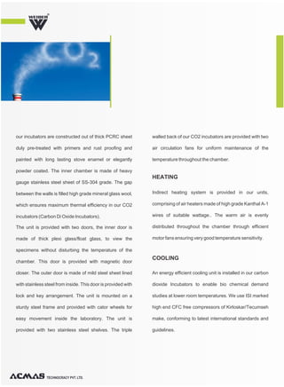 Carbon Dioxide Incubator by ACMAS Technologies Pvt Ltd. | PDF
