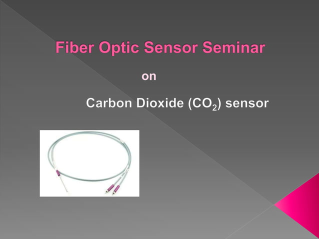Biomedical sensor (Carbon dioxide sensor) | PPT