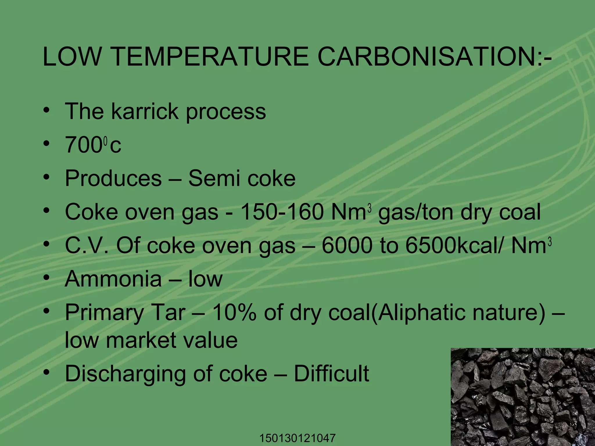 Carbonisation of coal | PPT