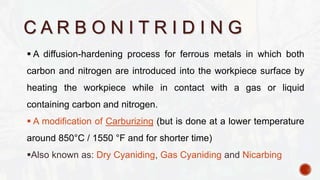 Carbonitriding | PPTX